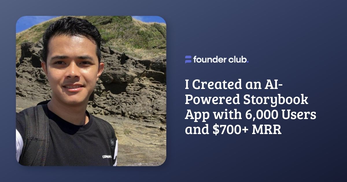 The AI-Powered Storybook Creator with 6,500 Users and $1000+ MRR